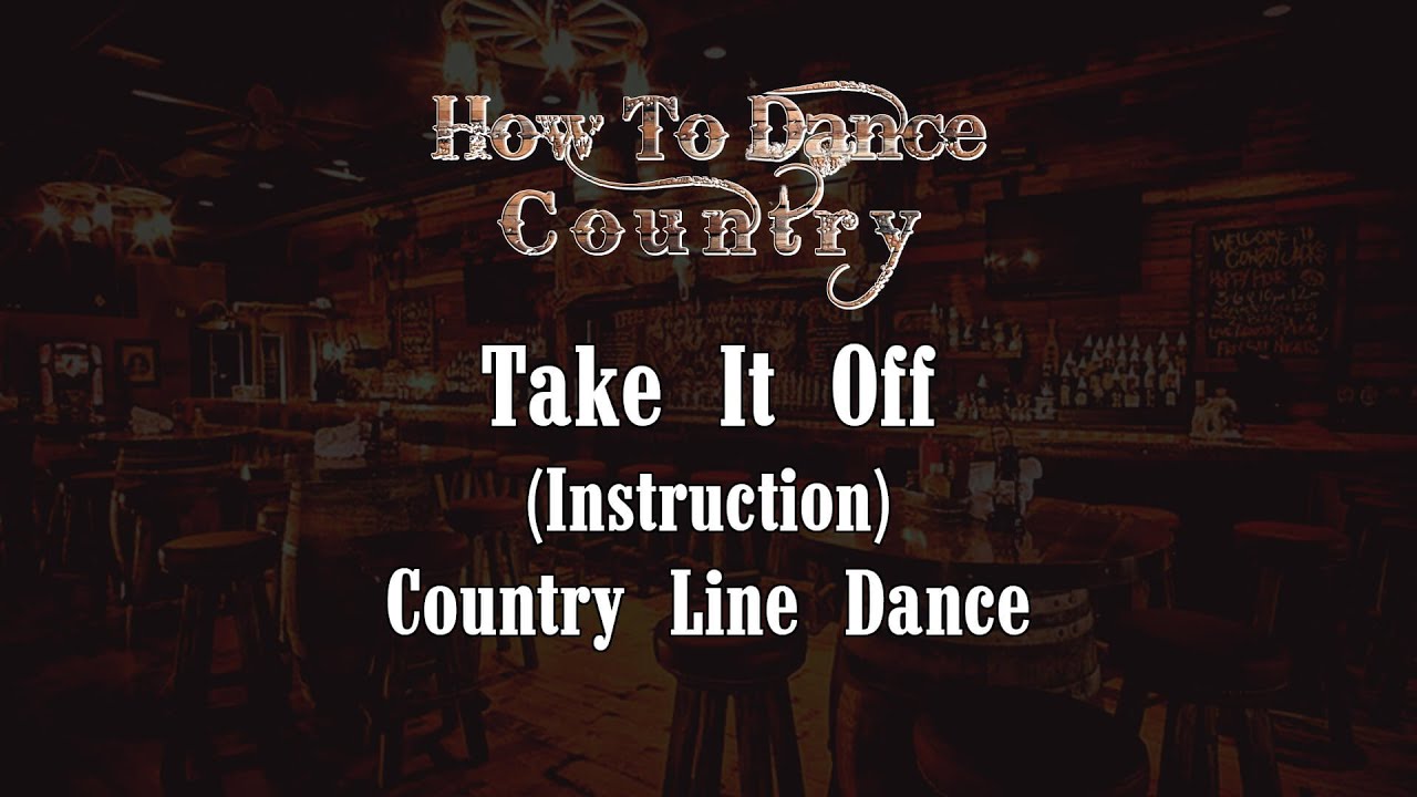 Take It Off Line Dance (Instruction) - YouTube