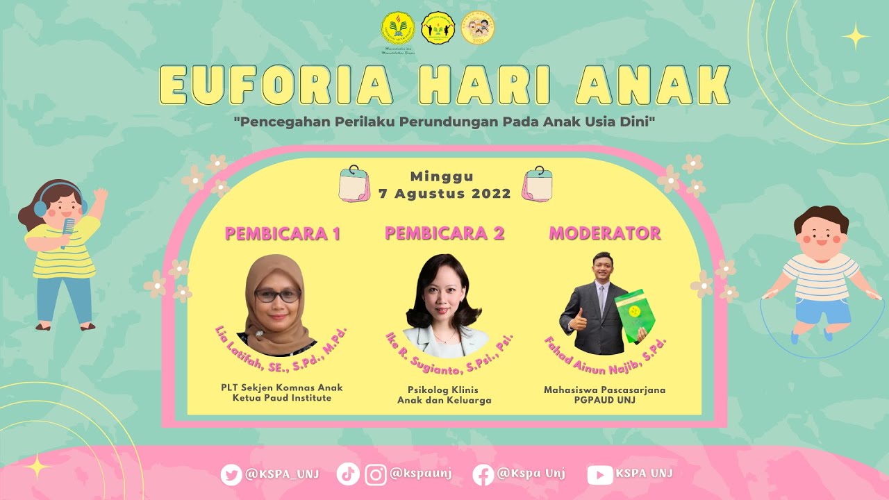 Euforia Hari Anak (EHA) 2022 KSPA UNJ - YouTube