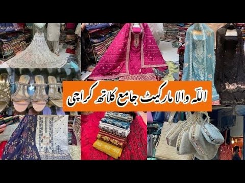 Allah Wala Market Karachi-heels,maxi,fancy dress,clutch & jewelry ...