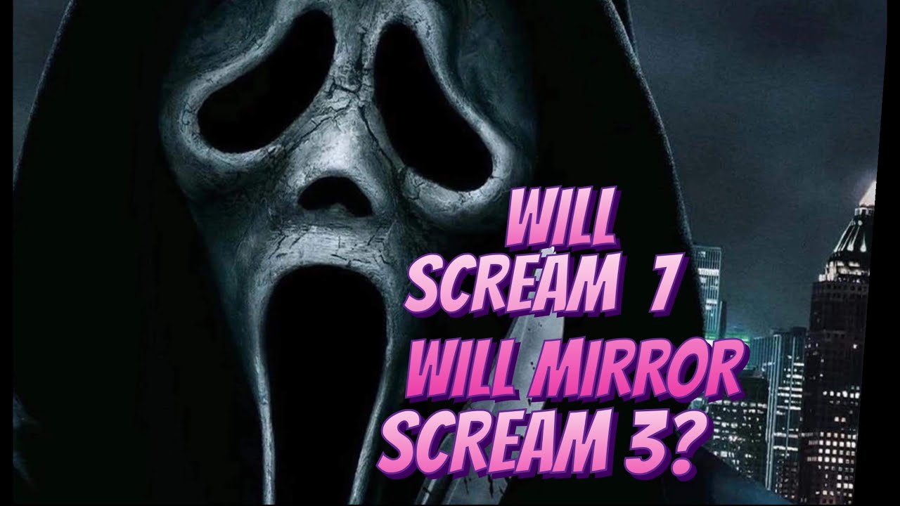 Could Scream 7 Mirror Scream 3? Why This Could Work - YouTube