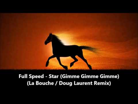Full Speed ‎- Star Gimme Gimme Gimme (The Ultimate Remixes) 1994 - YouTube