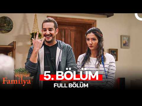 Familya 5. Bölüm