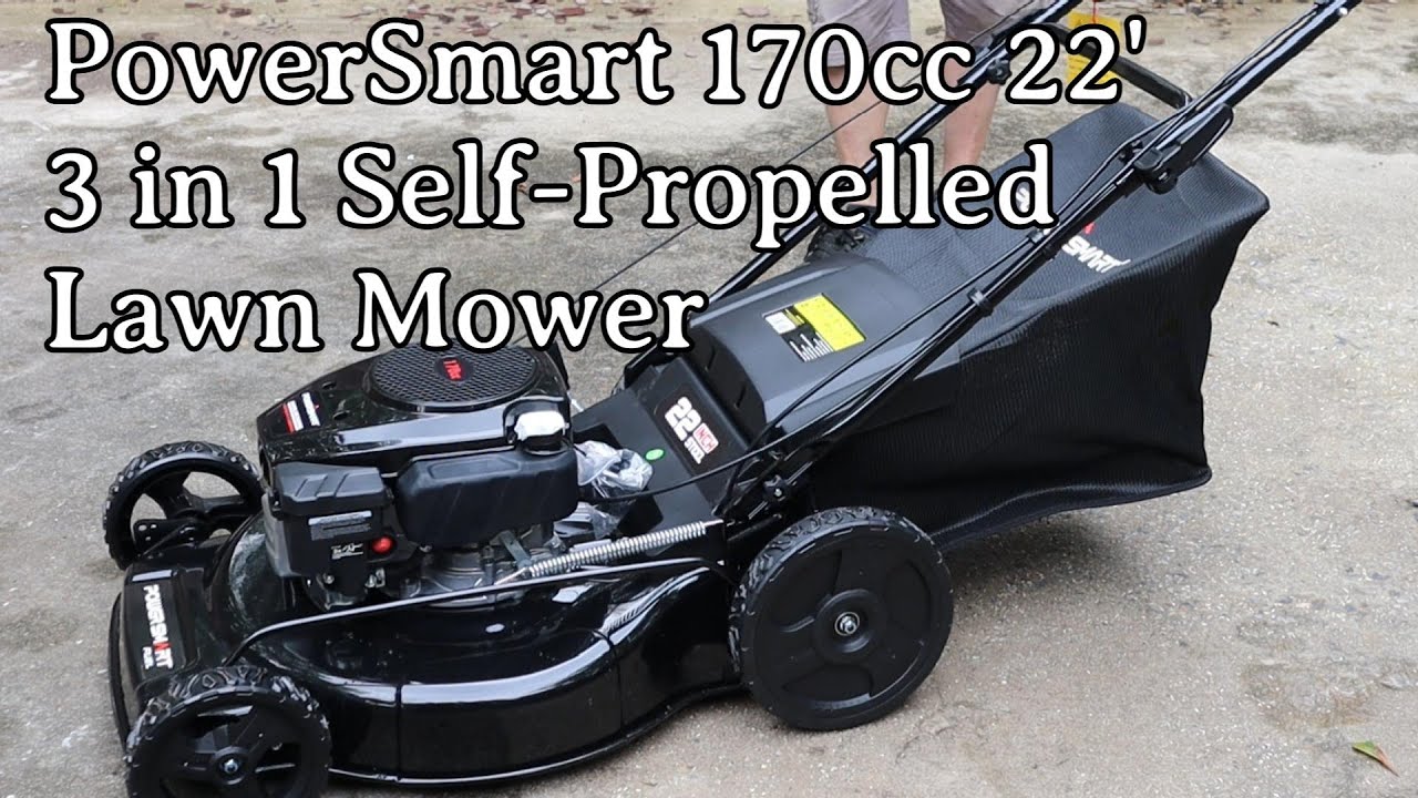 PowerSmart 170cc 22' 3 in 1 Self Propelled Lawn Mower - YouTube