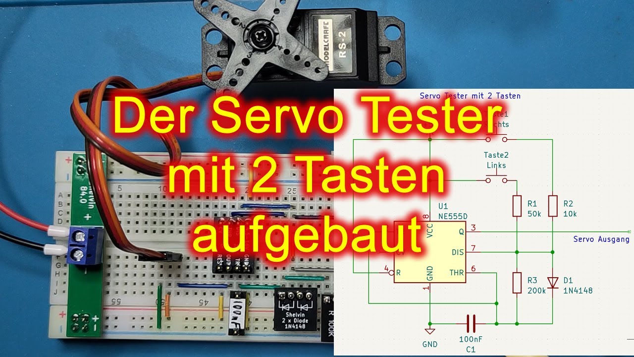 Der Servo Tester mit 2 Tasten und Timer aufgebaut und erklärt. - YouTube