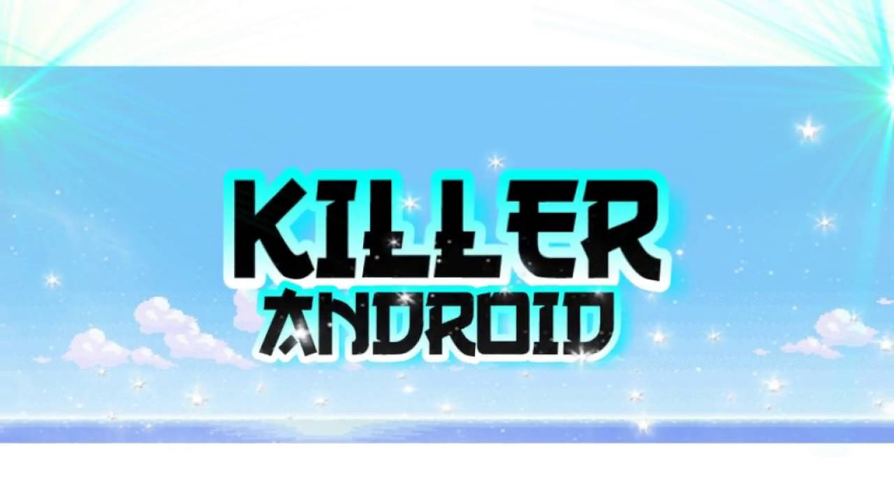 intro para KILLER ANDROID - YouTube
