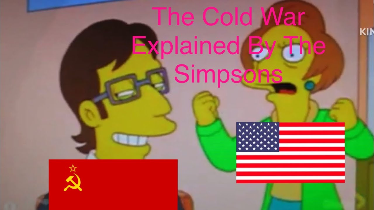 The Cold War Explained By The Simpsons - YouTube