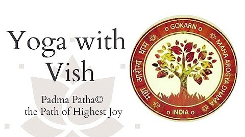 Yoga Padma Patha© with Vish - YouTube