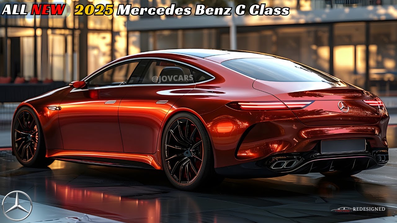 Unveiling The All New 2025 Mercedes-Benz C-Class: The Future of Luxury ...
