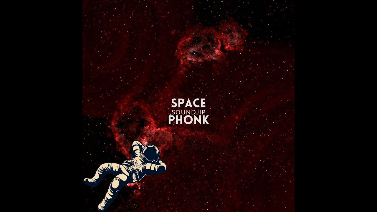 Space Phonk (Chill ambient phonk) - YouTube