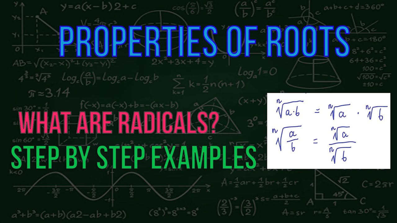 Properties of Roots and Radicals - Step by Step examples - YouTube