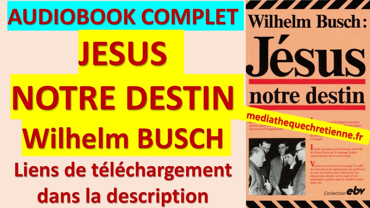 #4 JÉSUS NOTRE DESTIN Wilhelm BUSCH - YouTube