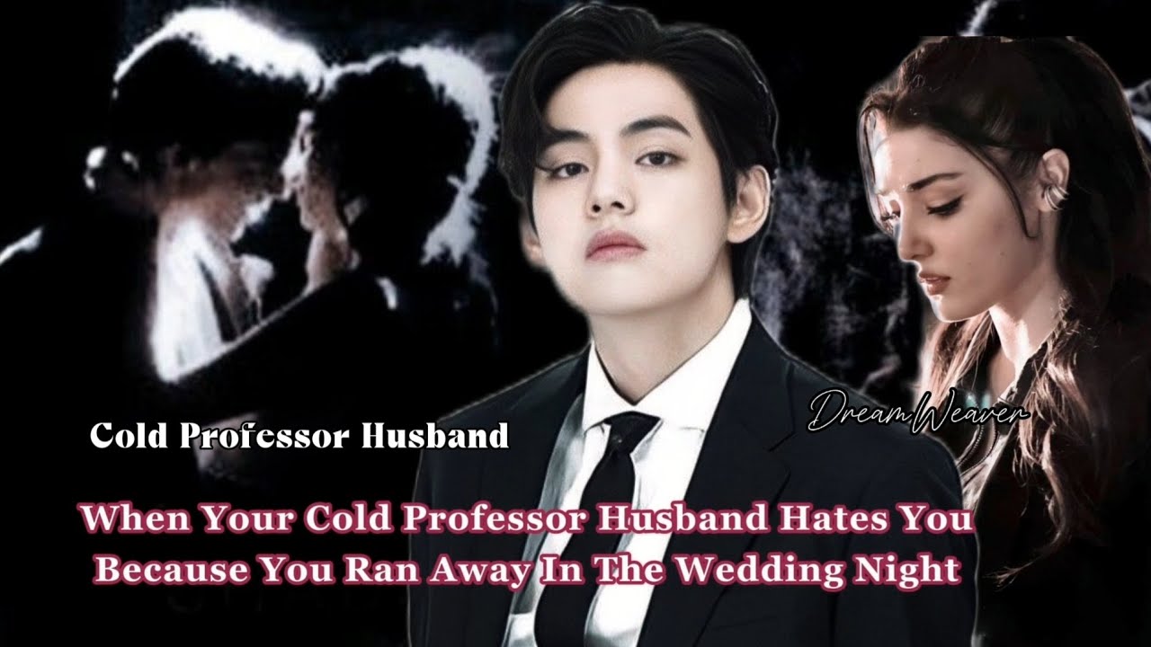 Bonus| Your Cold Professor Husband Hates You Because You Ran Away On ...