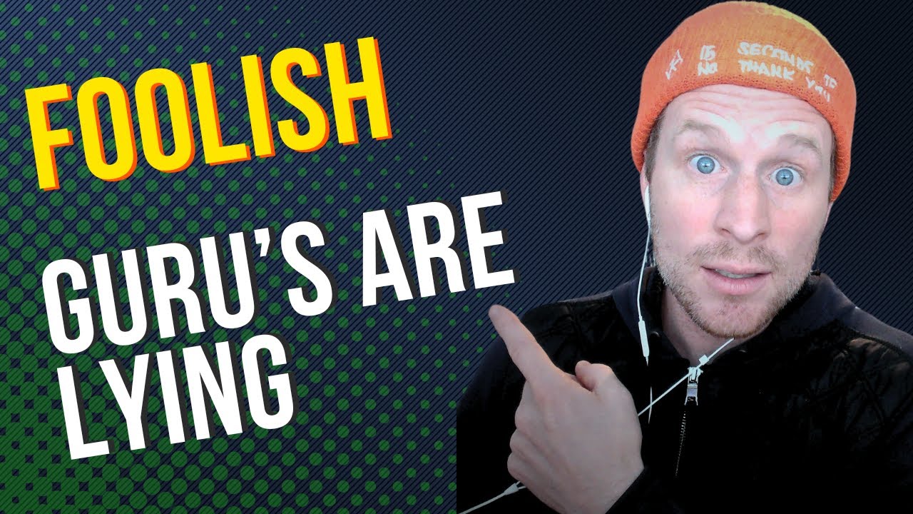 The Get Rich Guru's are Lying to You: Why You Must Learn ...