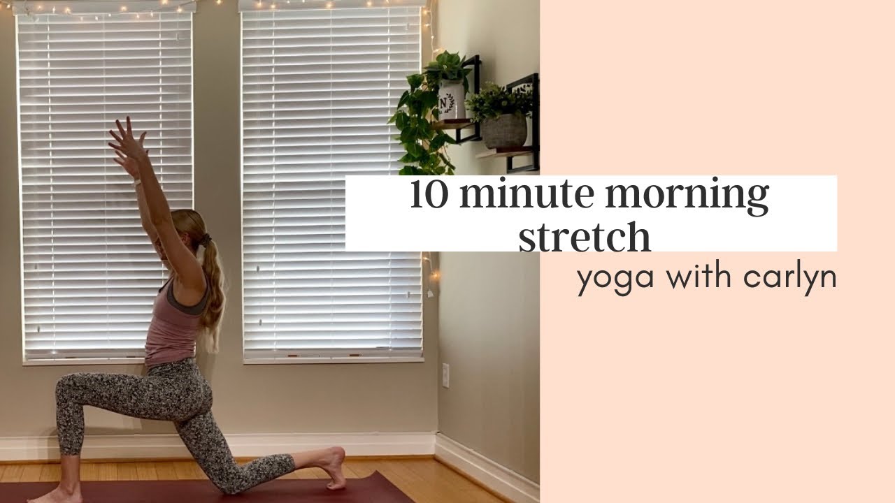 10 Minute Morning Stretch - YouTube