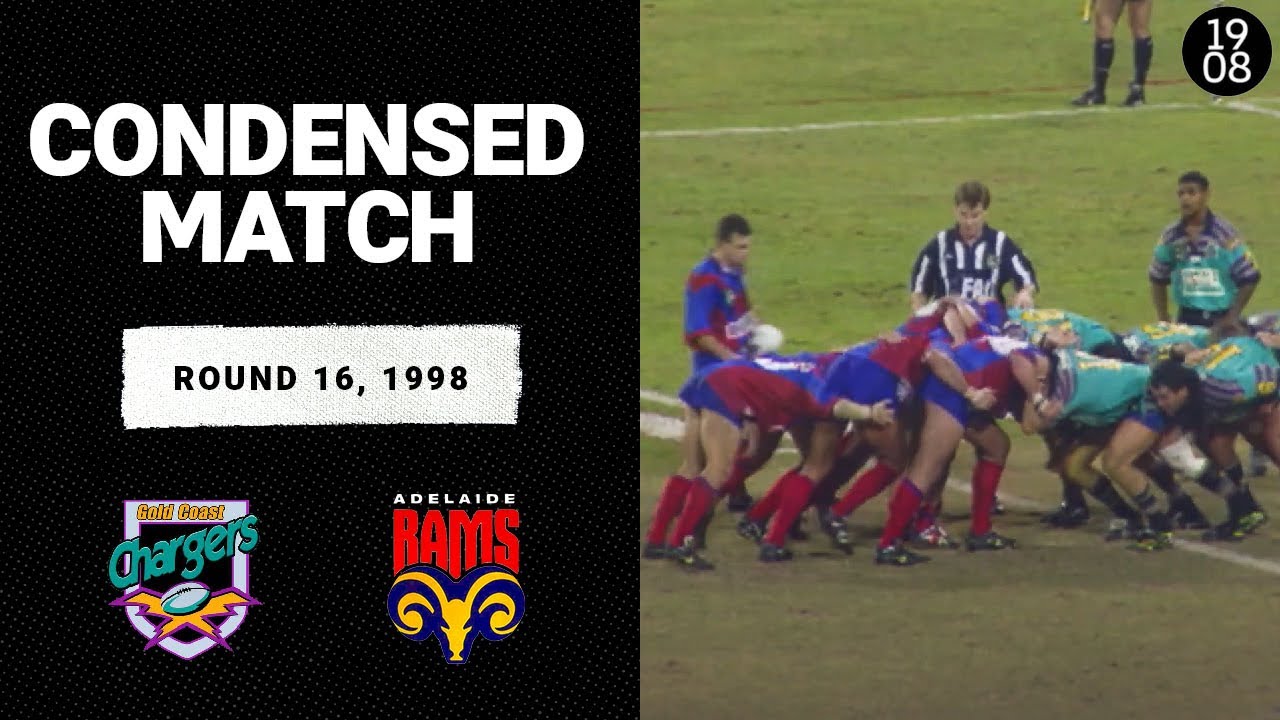 Gold Coast Chargers vs. Adelaide Rams | Round 16, 1998 | Condensed ...