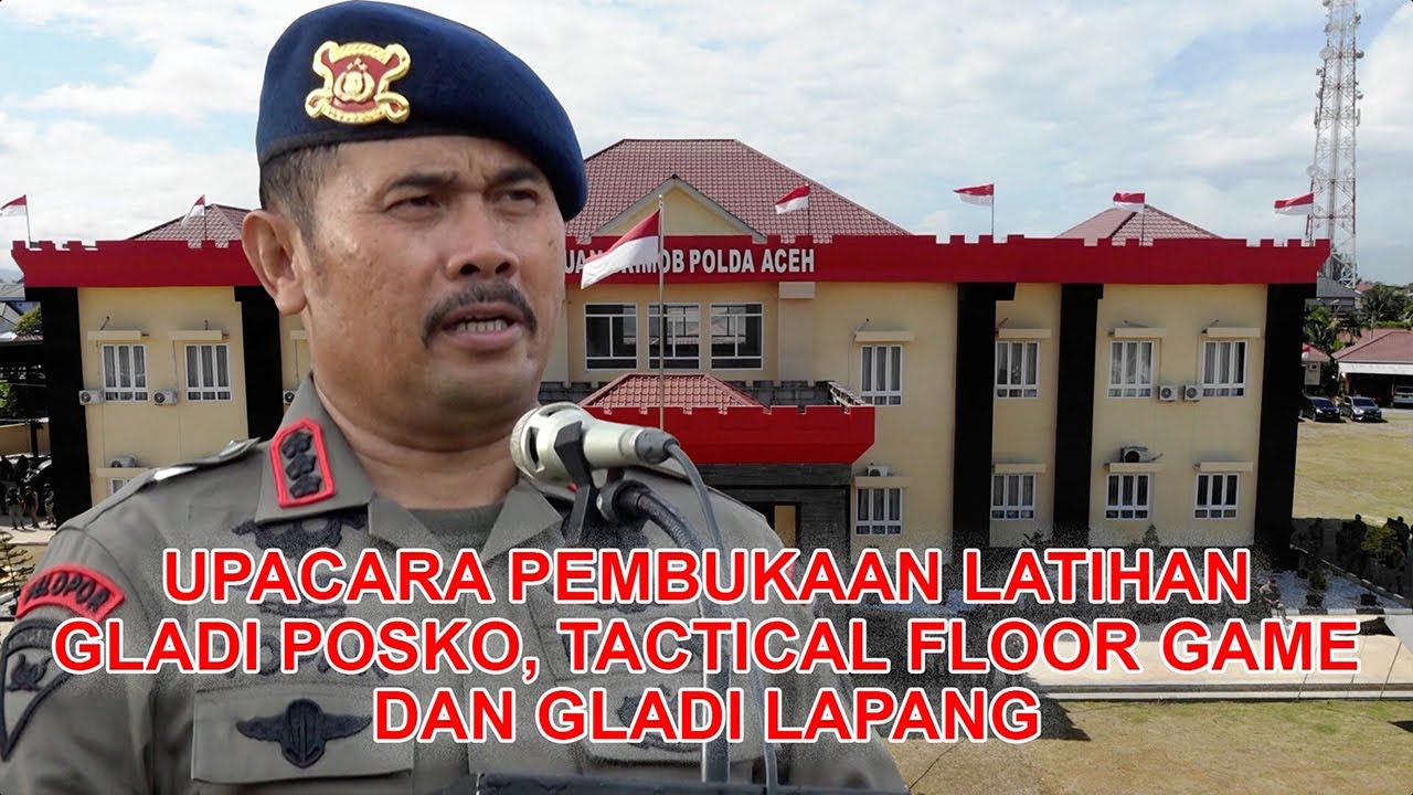 Upacara pembukaan latihan Gladi Posko Tactical Floor Game dan Gladi ...