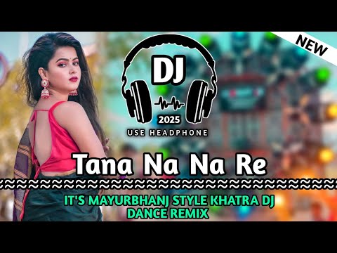 Jhumar Dj Song !! Tana Na Na Na Re !! Mbj Style Jhumar Dance !! Khatra Dj Dance Remix