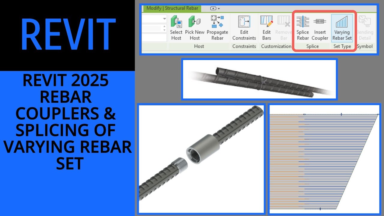 Revit 2025 Rebar Couplers & Splicing of Varying Rebar Set - YouTube