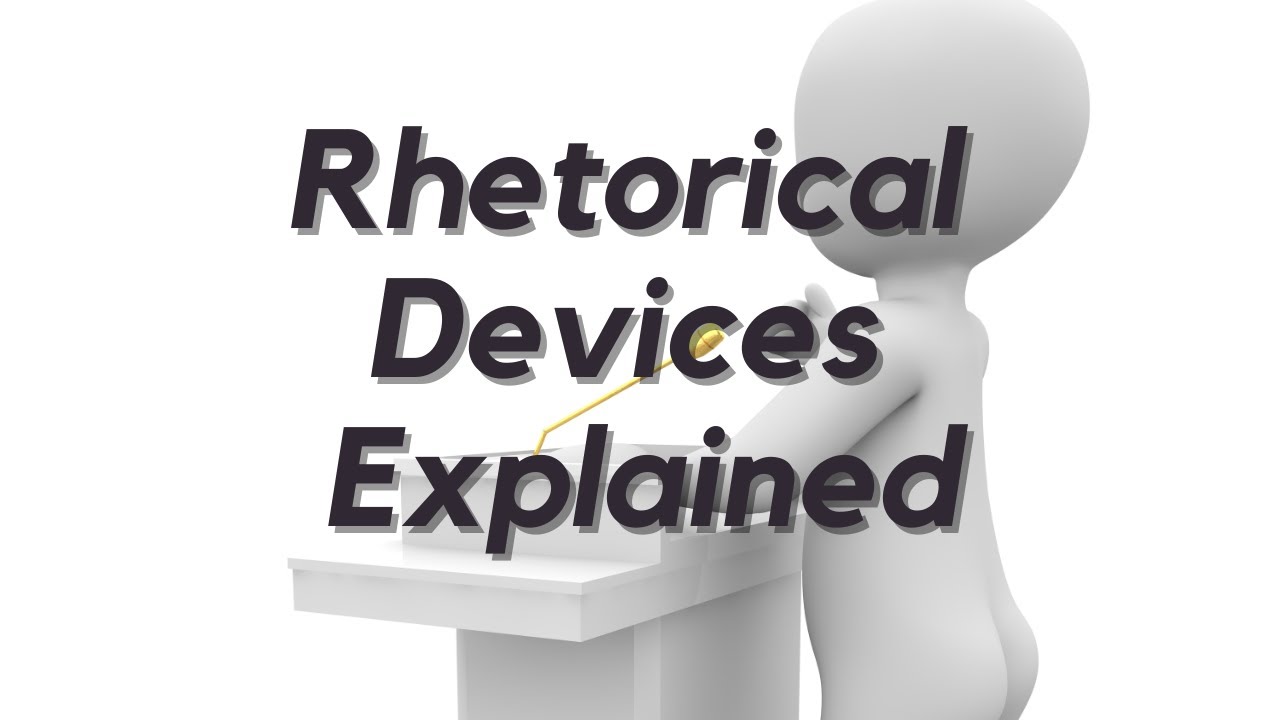 Rhetorical Devices Explained: Common Uses of Emotive Language, Paradox ...