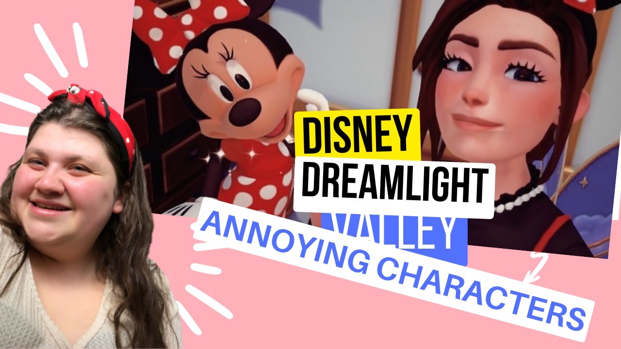 The MOST ANNOYING characters in Disney Dreamlight Valley - YouTube