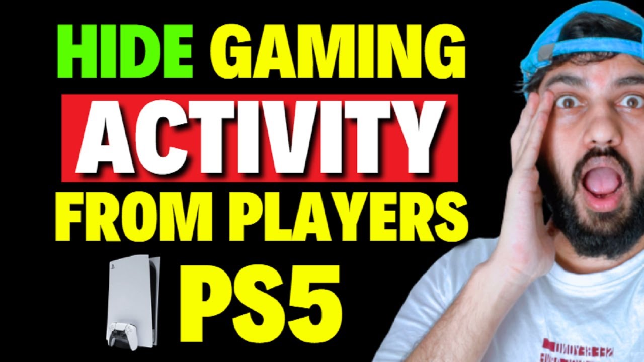 PS5: How to Hide Gaming Activity From Players on PS5 - YouTube