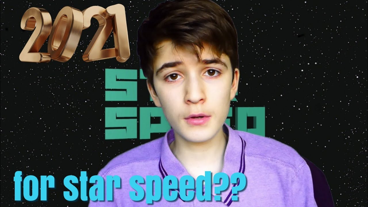 What's Coming in 2021 For Star Speed?? Why You Should be Hyped - YouTube