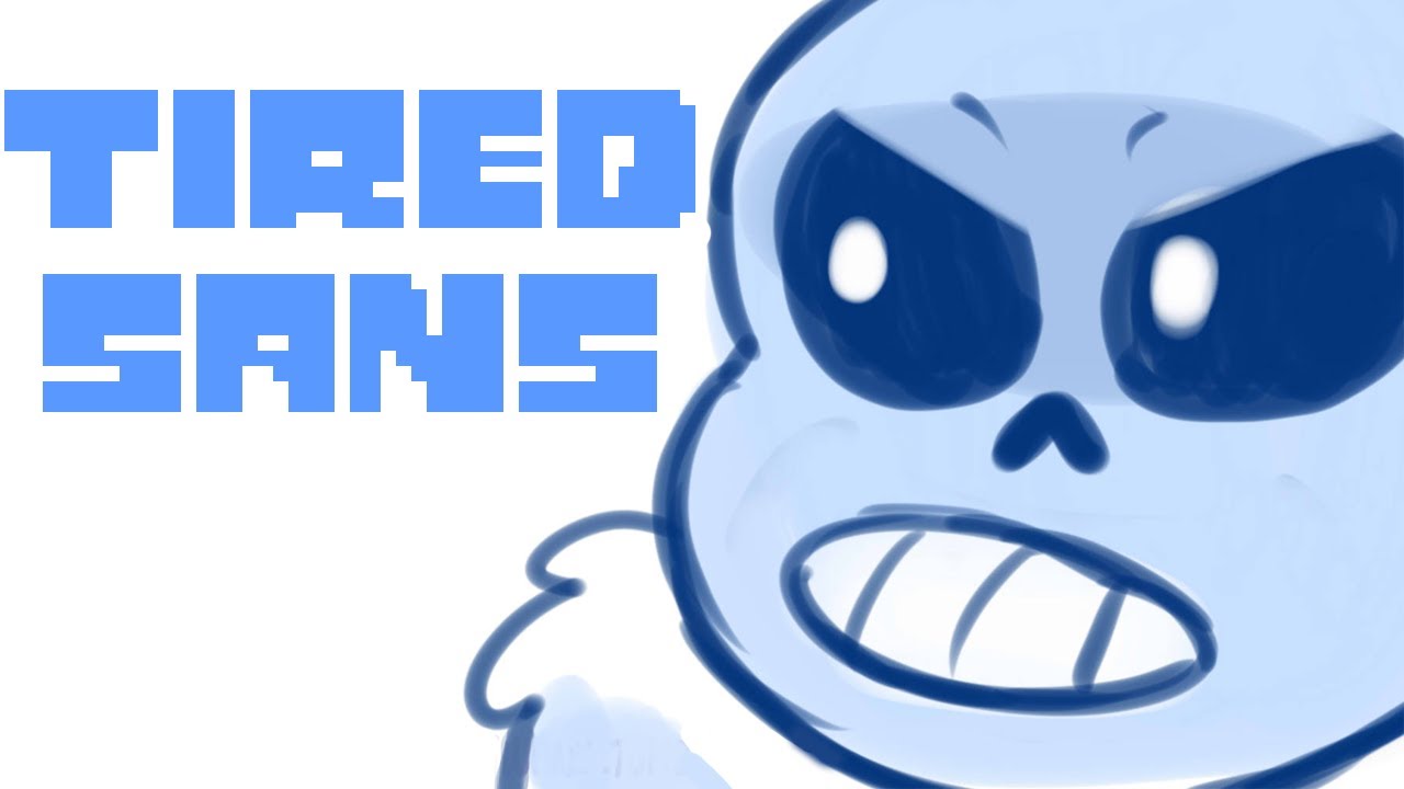 Tired Sans (Undertale Comic Dub) - YouTube