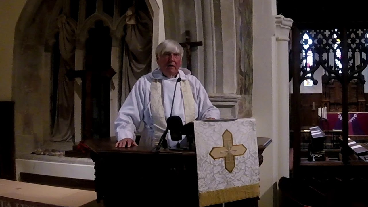 Easter 6 Gospel and Sermon. Fr David Reynish, Rector of Bexhill - YouTube