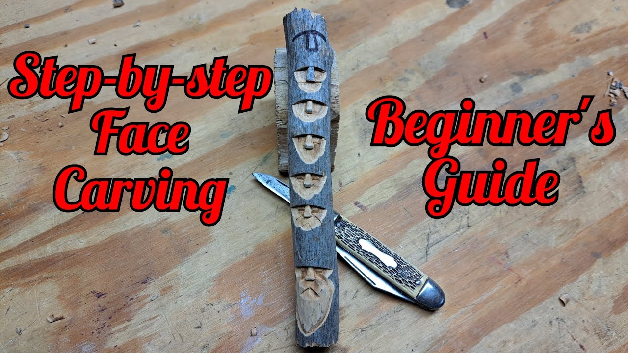 Beginner's Step by Step Face Carving Guide - YouTube