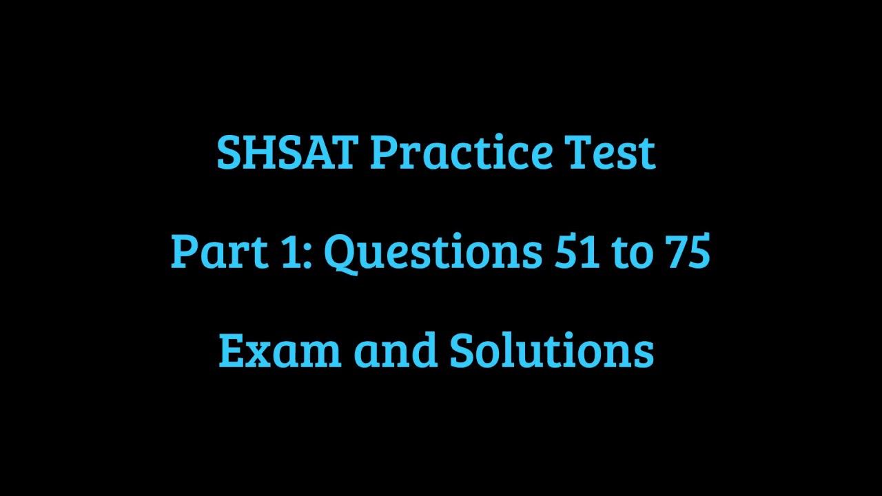 SHSAT Practice Test Part 1. (Mathematics) - YouTube