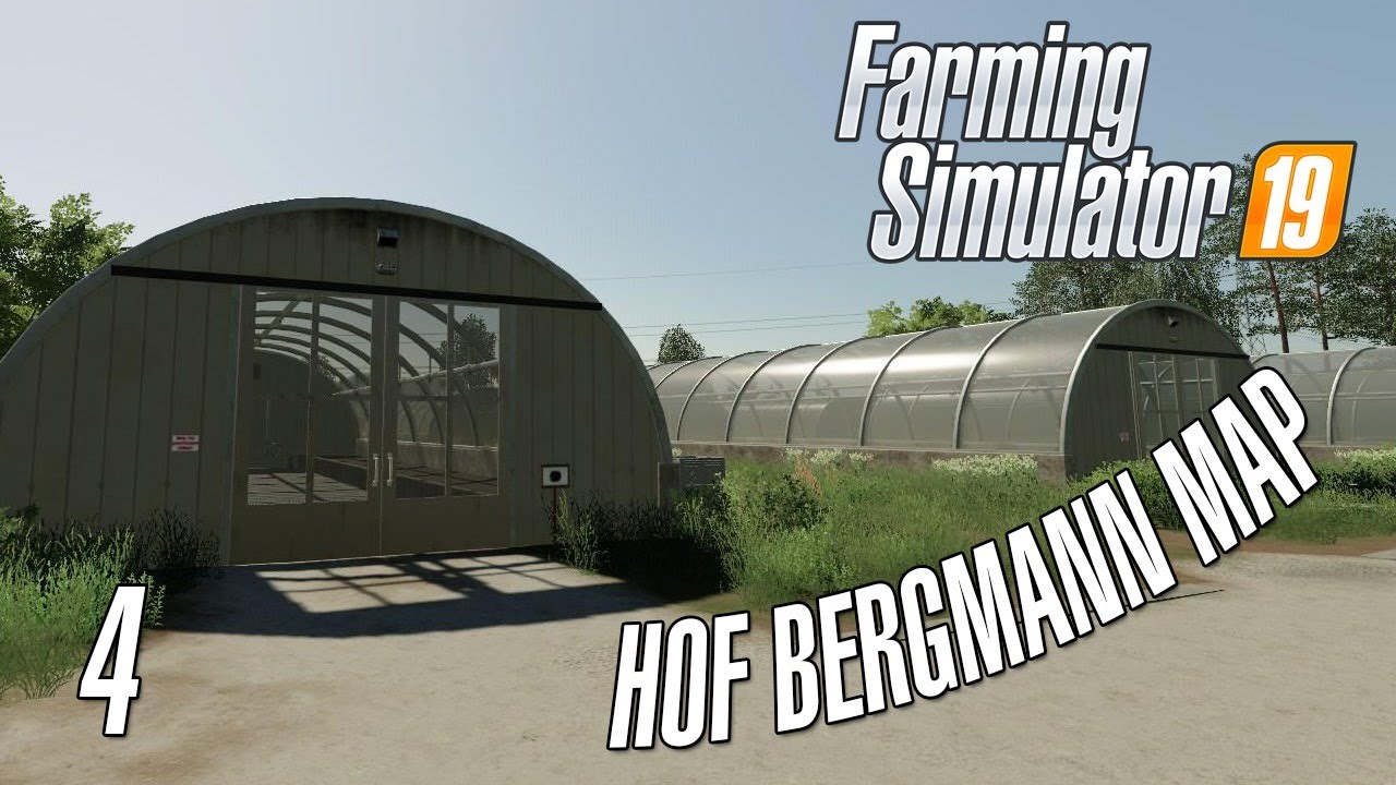 Farming Simulator 19 LIVE | Hof Bergmann #6 - Üvegházak! - YouTube