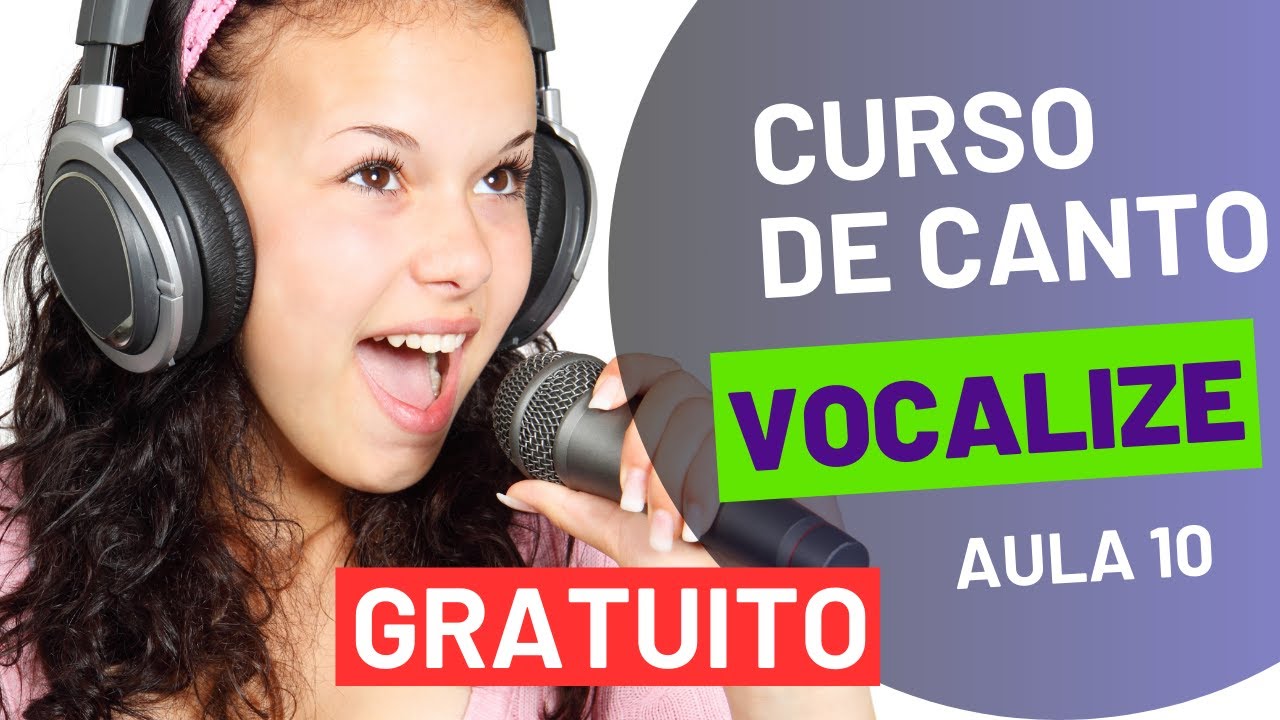 Aula 10 - Aula de Canto - VOCALIZE - Curso de Canto - Aprenda Cantar - YouTube