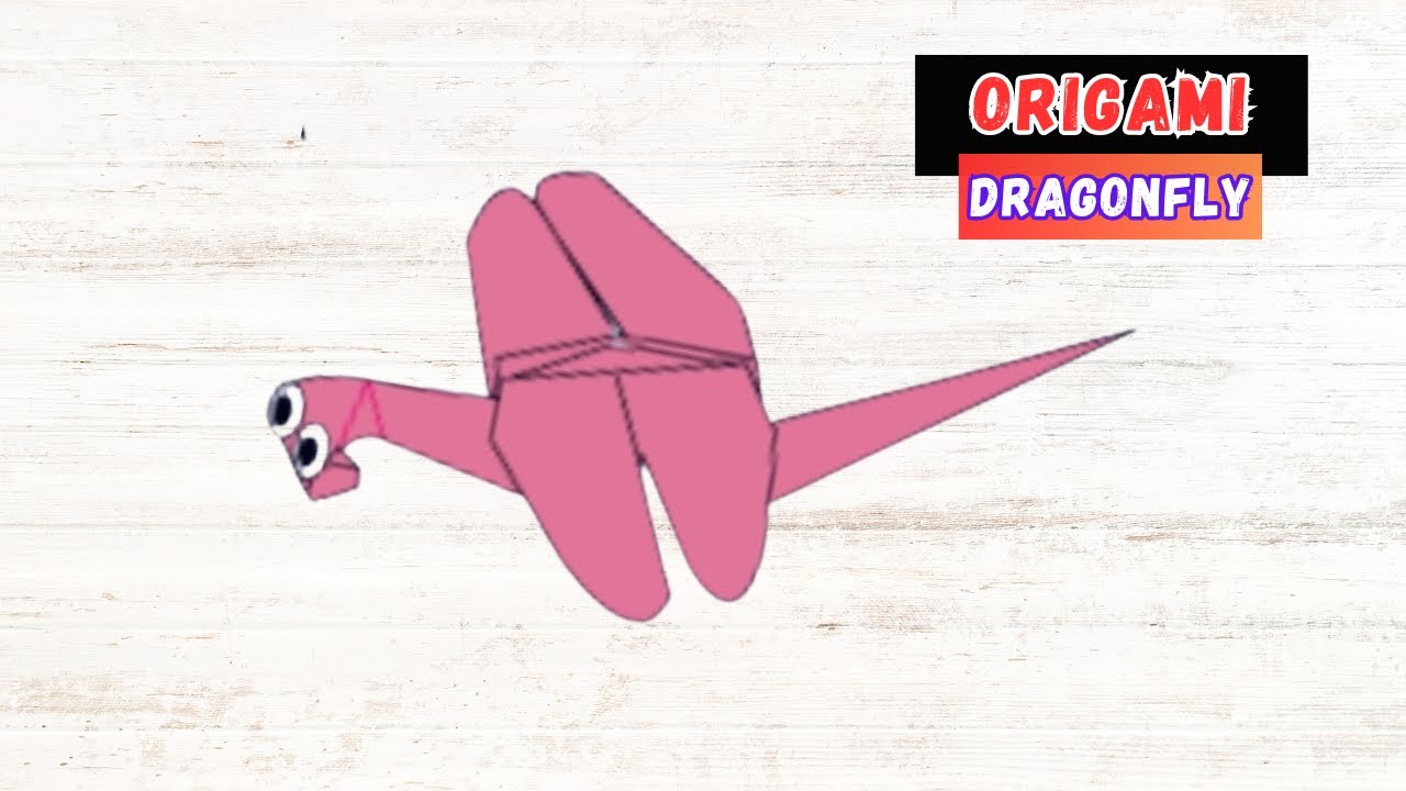 ORIGAMI DRAGONFLY: How to Make an Origami Paper Dragonfly - Step by ...