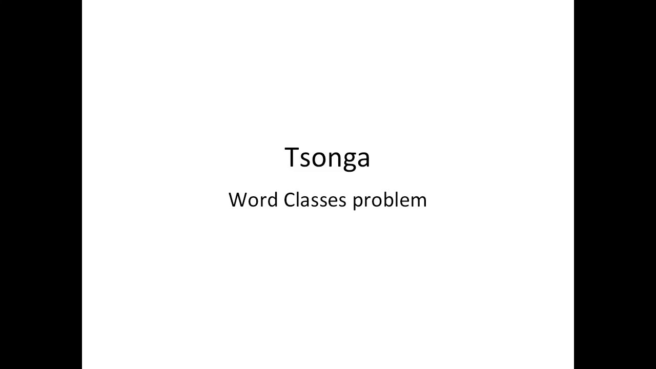 Tsonga word classes problem - YouTube
