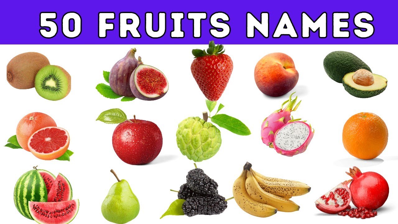 Fruits Name | Learn 50 Fruits Name In English With Pictures | Fruits ...
