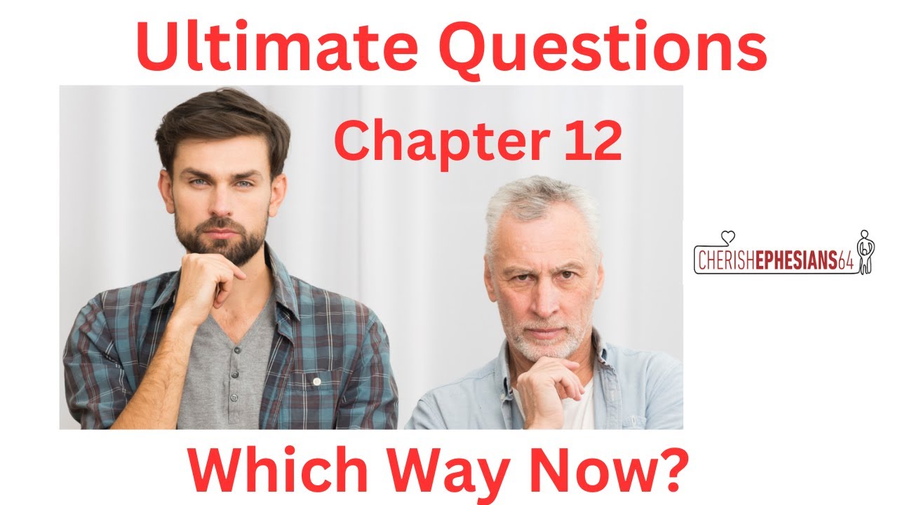 Ultimate Questions Episode 12: Which Way Now? - YouTube