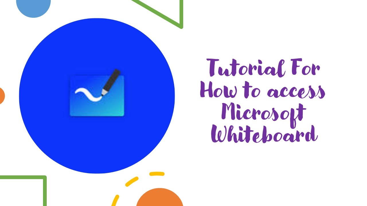 TUTORIAL FOR HOW TO ACCESS MICROSOFT WHITEBOARD - YouTube
