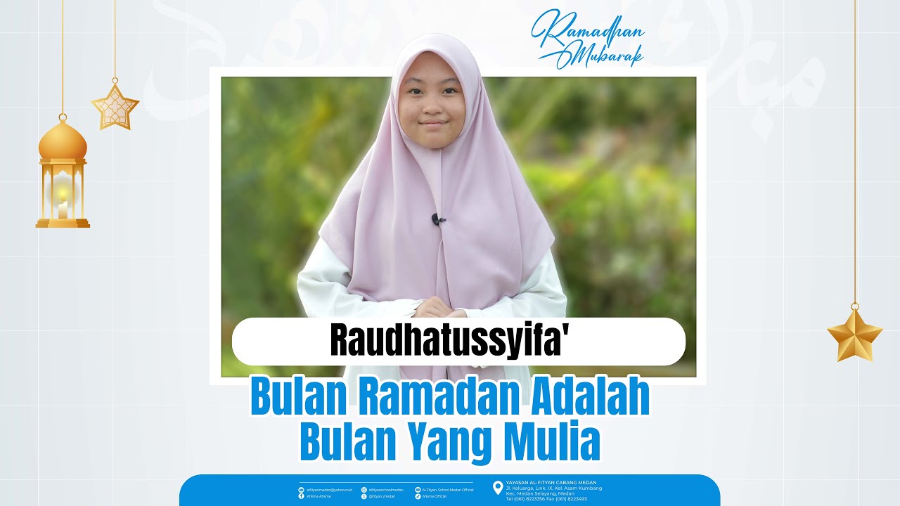 Bulan Ramadan Adalah Bulan Yang Mulia - Raudhatussyifa' - YouTube