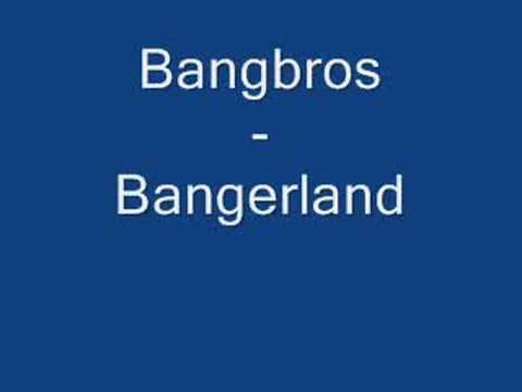 Bangbros - Bangerland