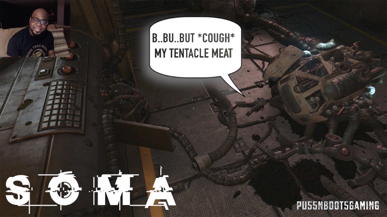 SOMA GAMEPLAY #1 | ROBOTS HAVE FEELINGS TO :( - YouTube