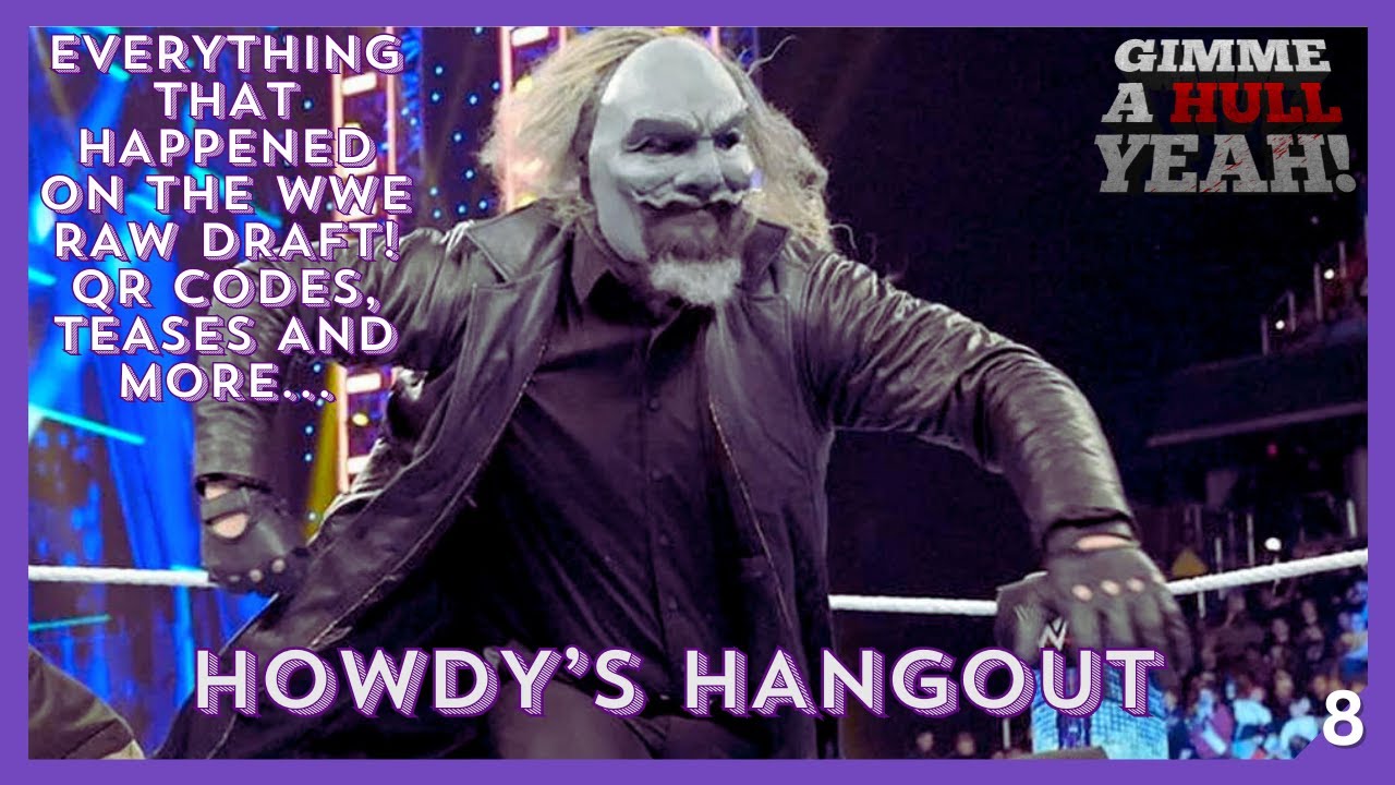 Howdy's Hangout: RAW Fallout, Braun Strowman RETURNS, The Door is Open ...