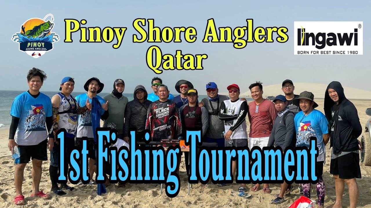 Grupo ng mga Filipino Anglers sa Qatar nagsagawa ng Fishing Tournament ...