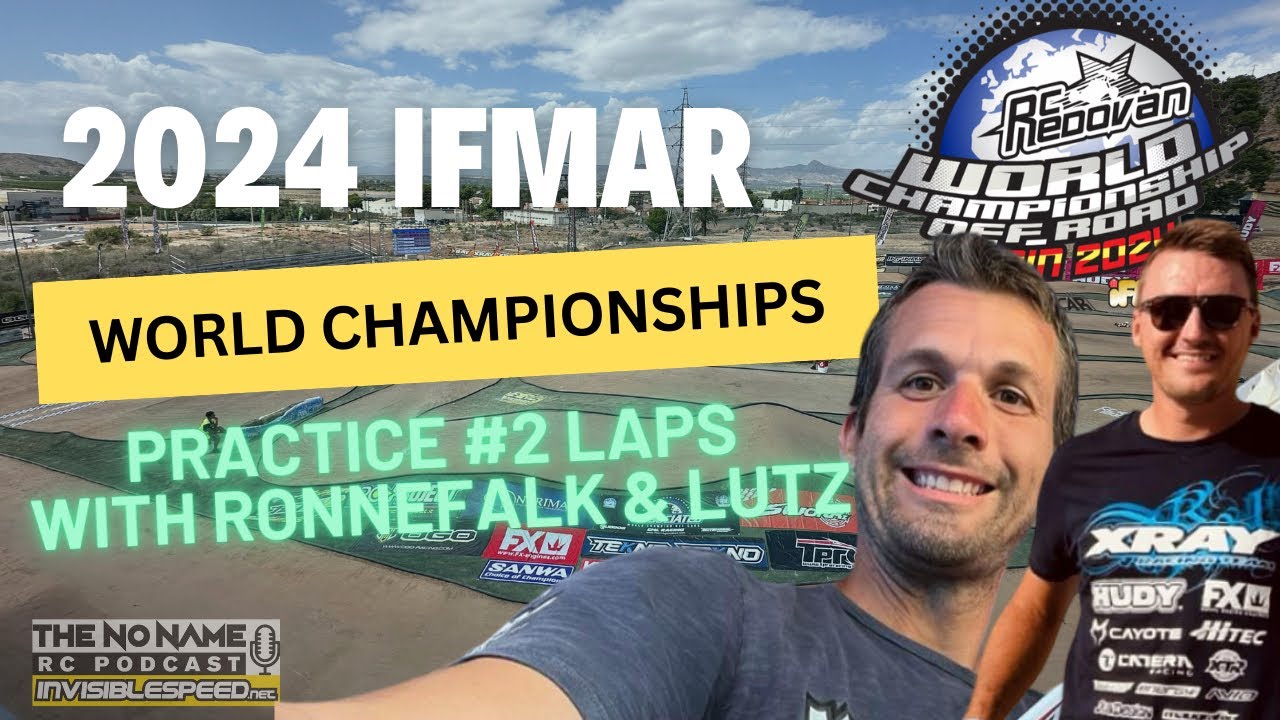 2024 IFMAR World Championships - P2 Laps with David Ronnefalk & Ryan ...