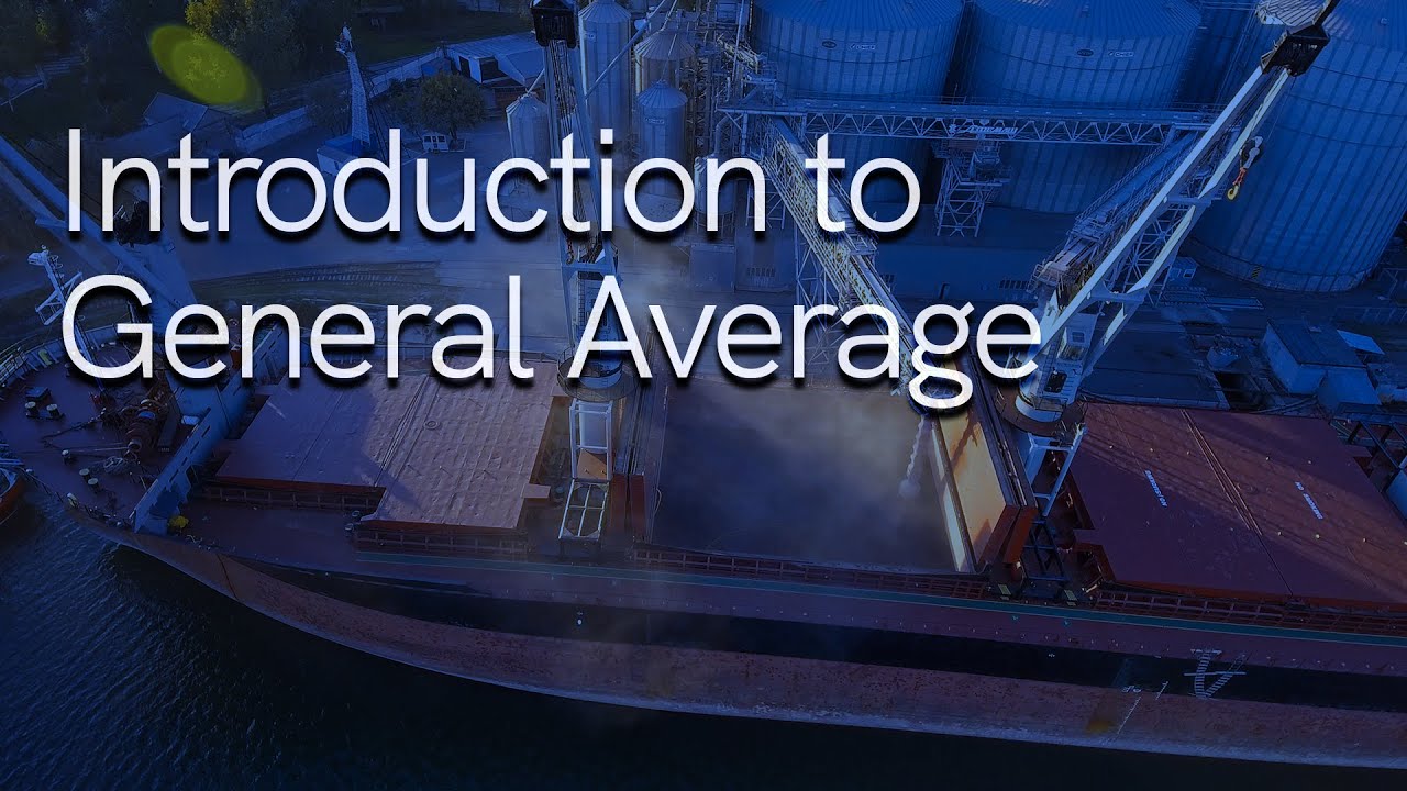 Webinar - Introduction to General Average (26th March 2021) - YouTube