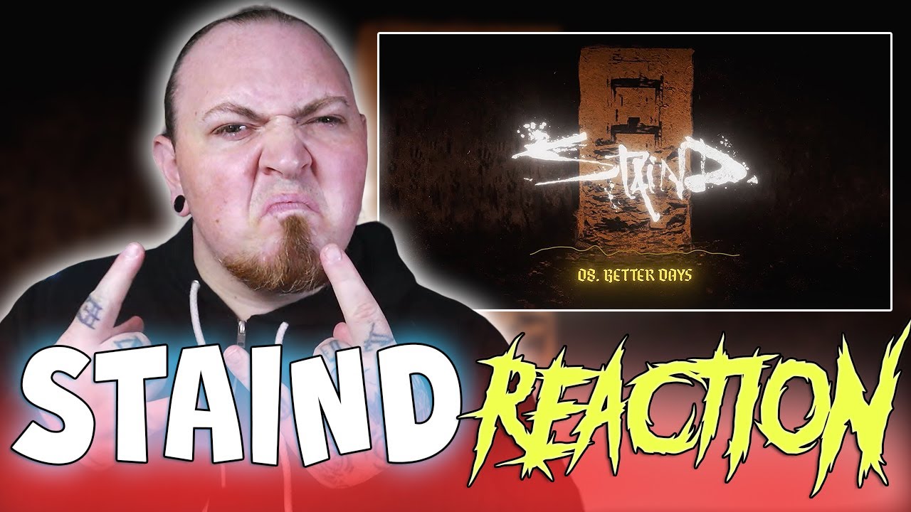 STAIND - Better Days (Official Visualizer) | REACTION - YouTube