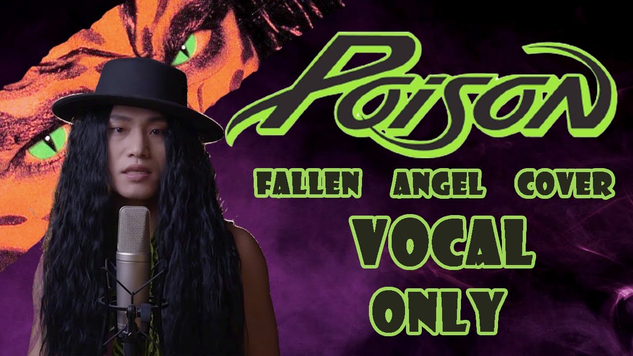 Poison-Fallen Angel cover vocal only - YouTube