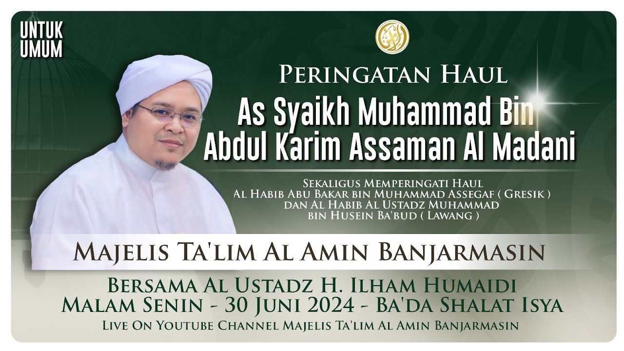 Haul Syaikh Muhammad Bin Abdul Karim As Samman Al Madani - Bersama Al ...