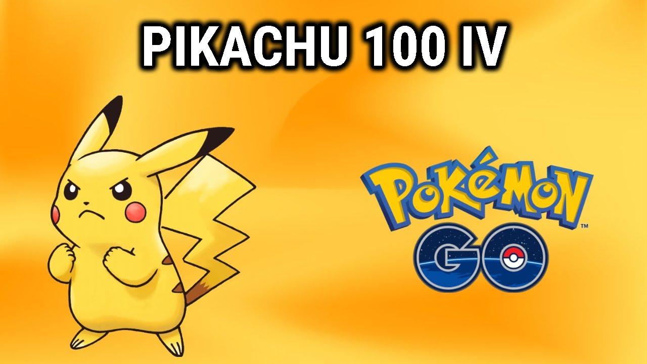 Pikachu 100 IV (Pokémon GO) - YouTube