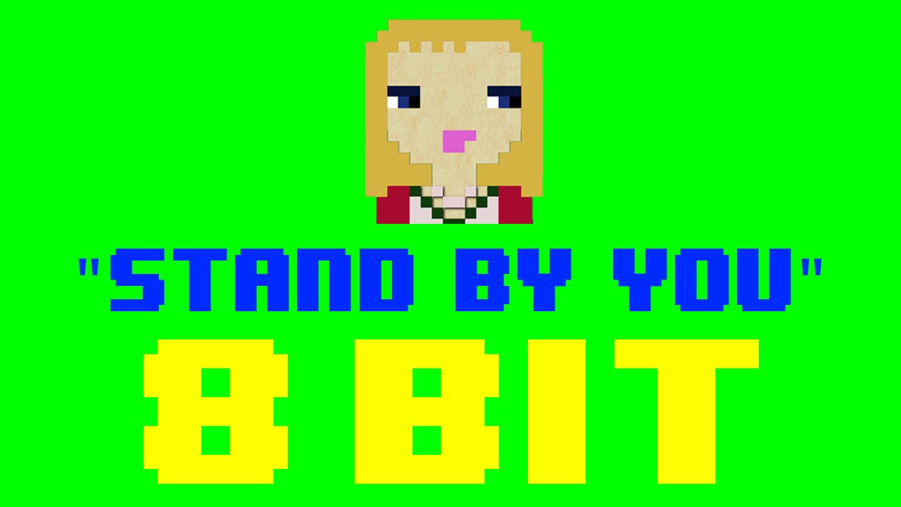 Stand By You (8 Bit Remix Cover Version) [Tribute to Rachel Platten ...