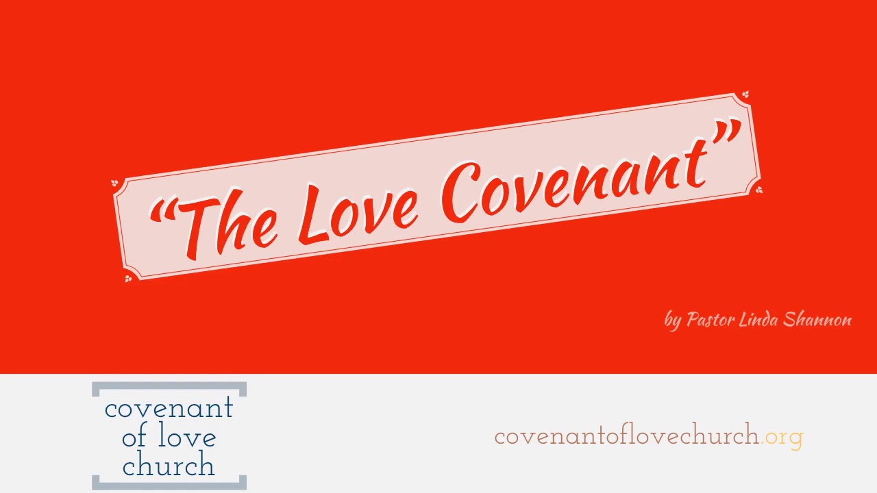 “The Love Covenant” by Pastor Linda Shannon 9/15/19 - YouTube
